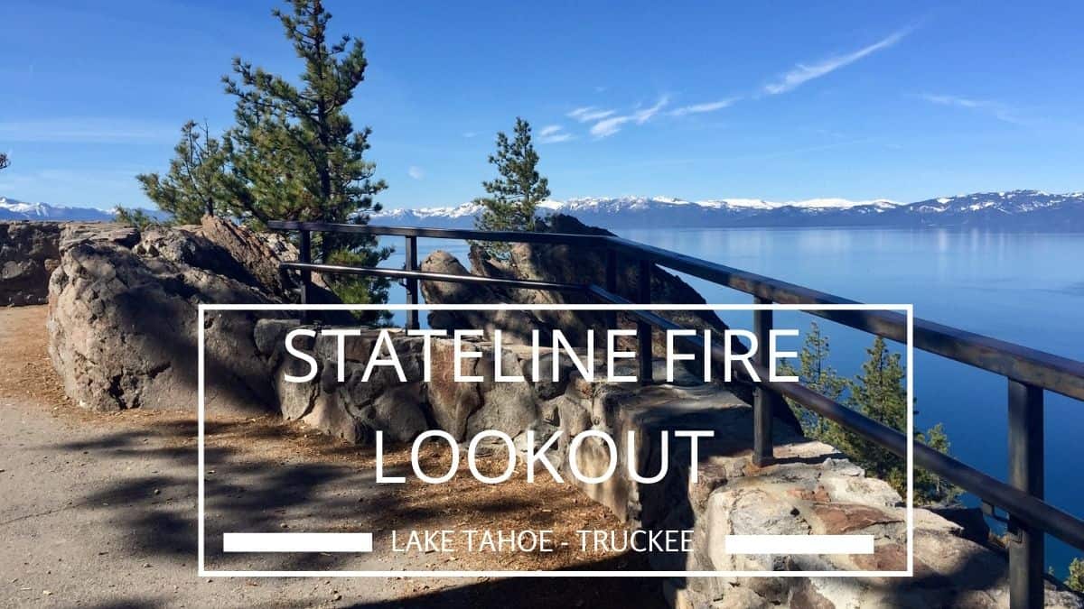 Lake Tahoe Stateline Fire Lookout